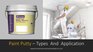 What Is Paint Putty ? - Paint Putty Types And Applications